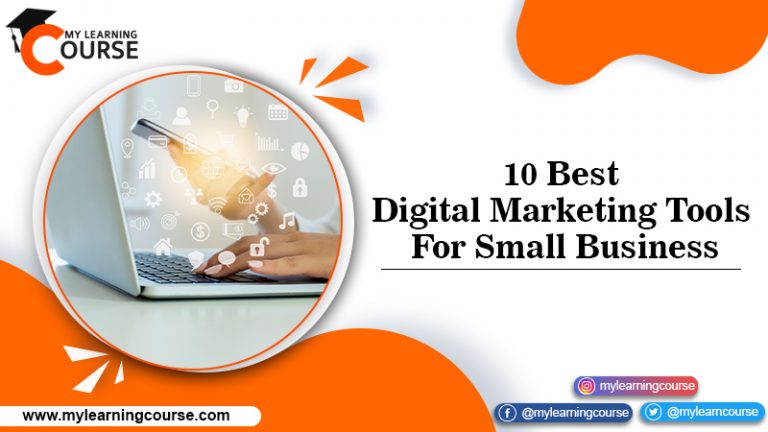 Top 10 Successful Digital Marketing Tools For Small Business